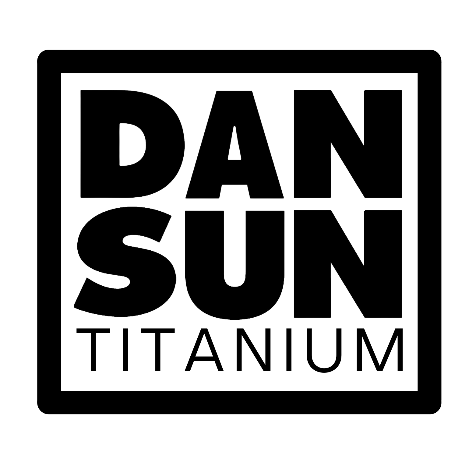 Dan Sun Titanium